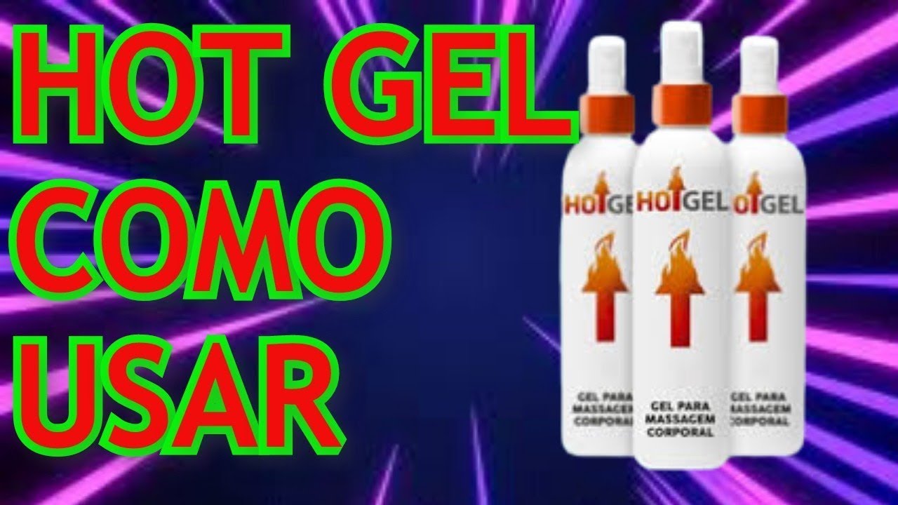 Hot Gel? AUMENTA MESMO? HOT GEL Funciona Mesmo? HOT GEL Como Usar - YouTube