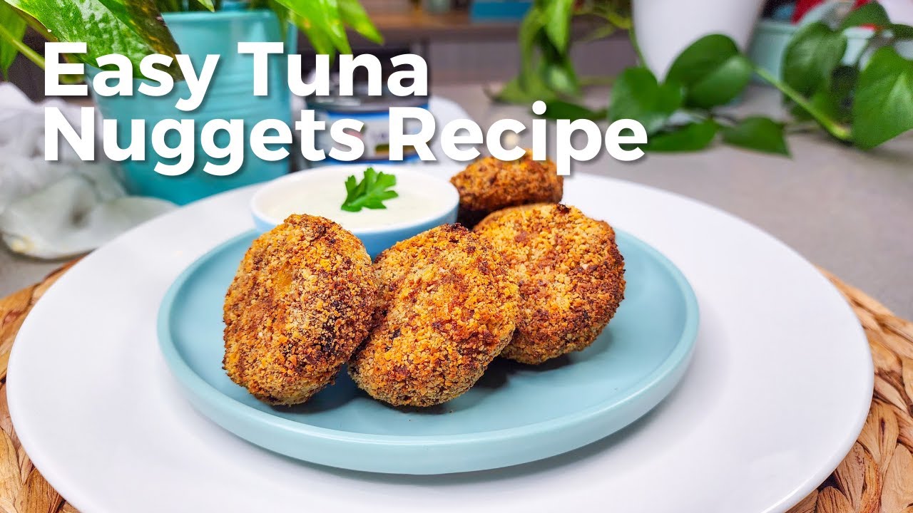 How to Make Delicious Tuna Nuggets | Healthy & Easy Recipe #JegoLife ...