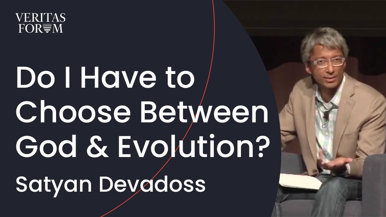 Do I have to choose between God and evolution? | Satyan Devadoss at ...