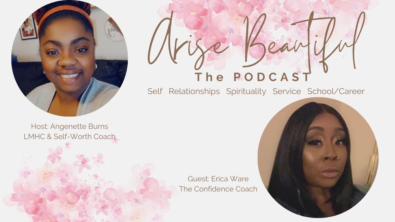 Arise Beautiful Episode 2: Healthy Relationships with Erica Ware "The ...
