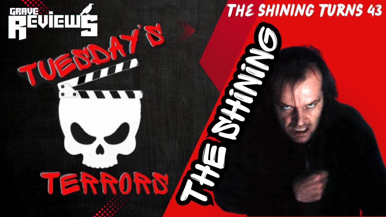 TUESDAY TERRORS E3 THE SHINING - YouTube
