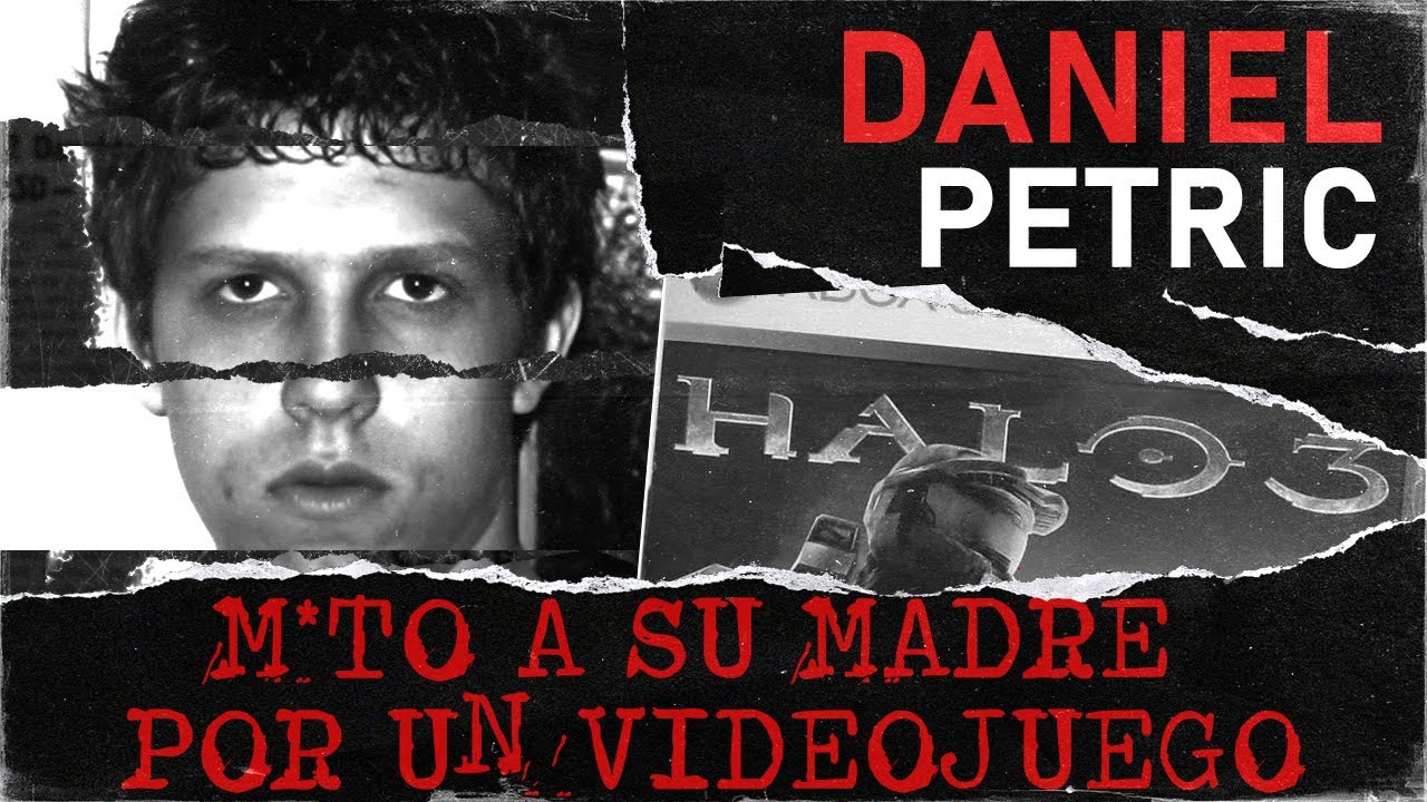 UN VIDEOJUEGO LO VOLVIO AS3S1N* | El Caso de Daniel Petric el As3s1no ...