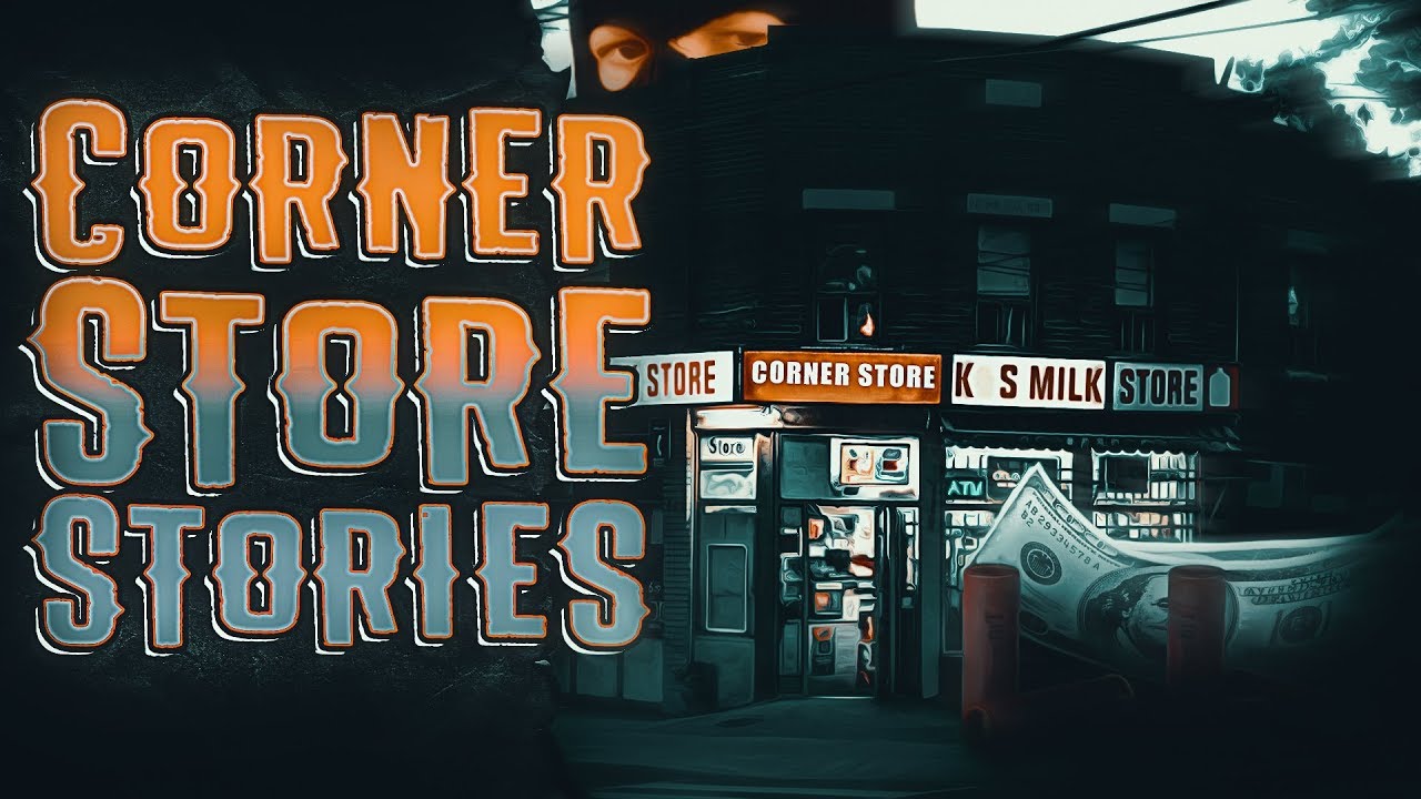 7 True Scary Corner Store Horror Stories - YouTube