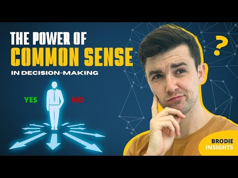 The Power of Common Sense in Decision Making - YouTube
