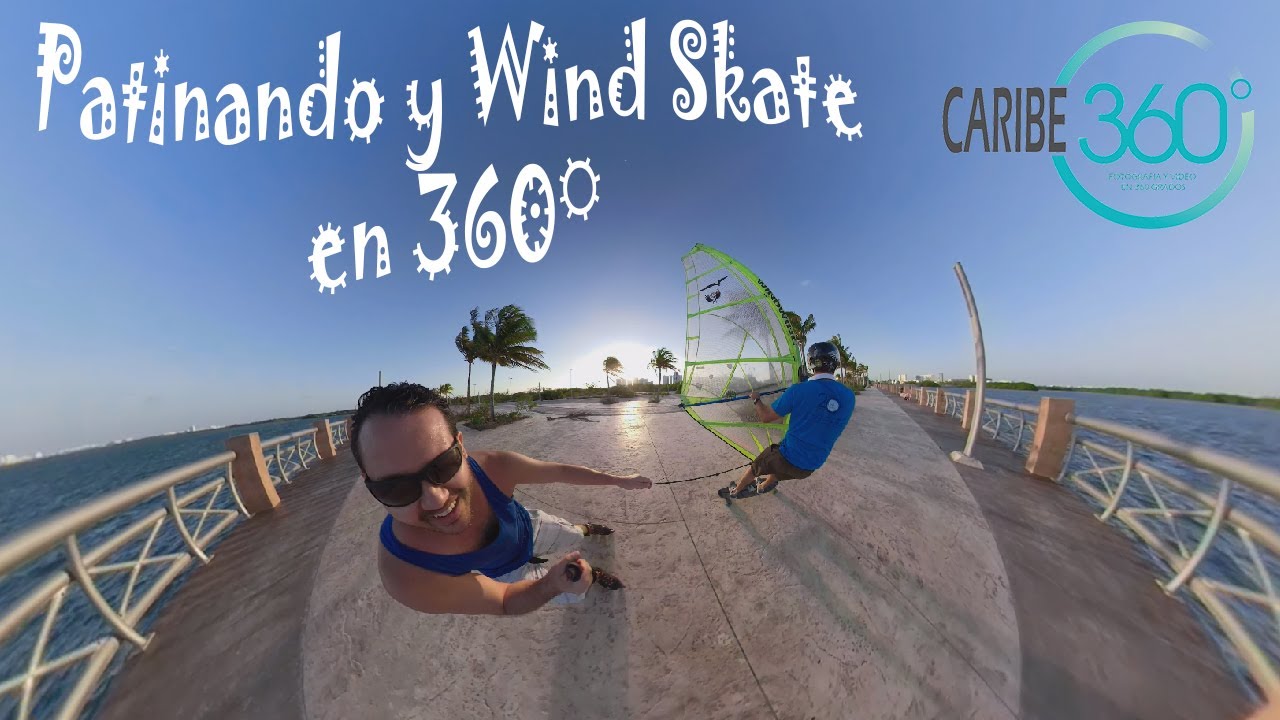 PATINANDO Y WIND SKATE EN 360 - YouTube