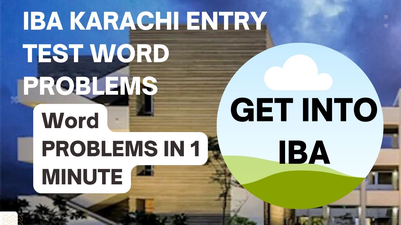 Math Word Problems | IBA Karachi Entry test preparation Lecture 5 ...