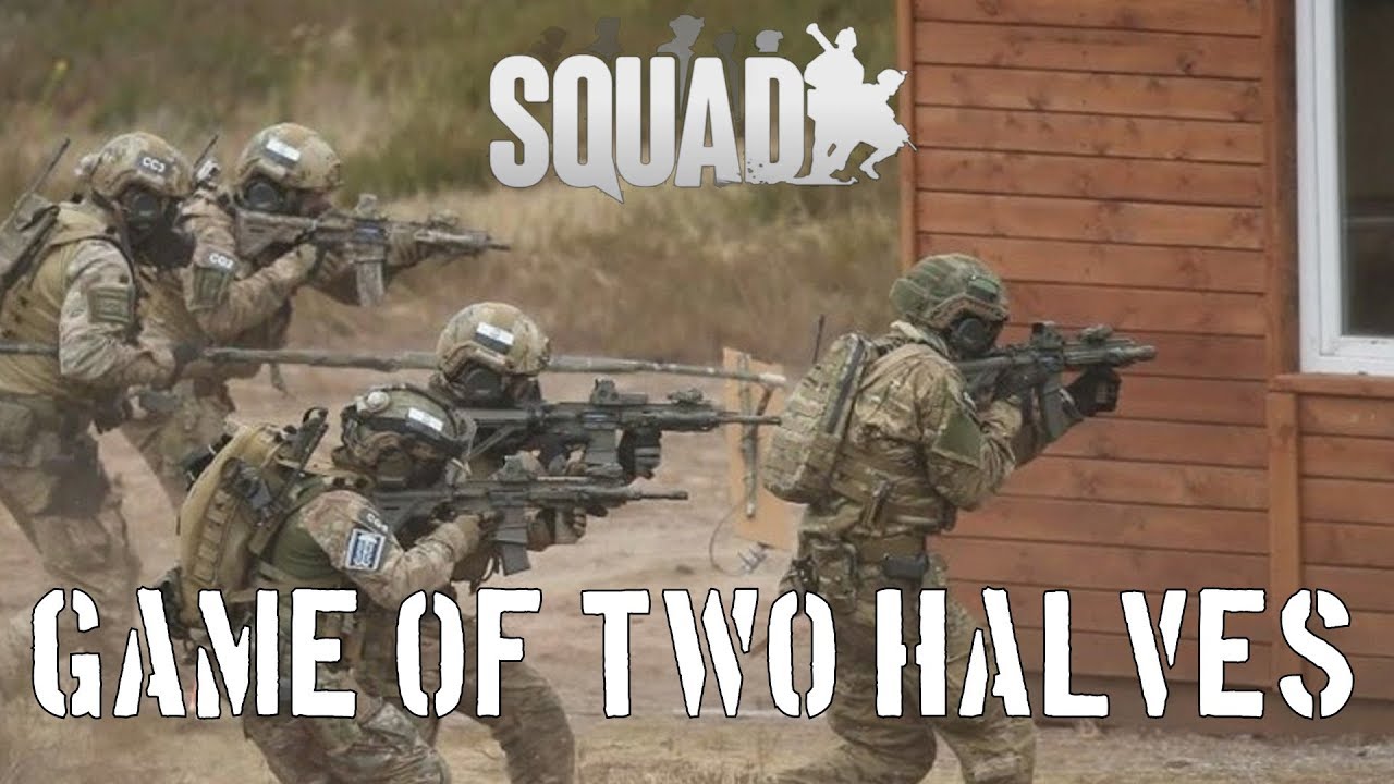 Squad: Game of Two Halves - YouTube