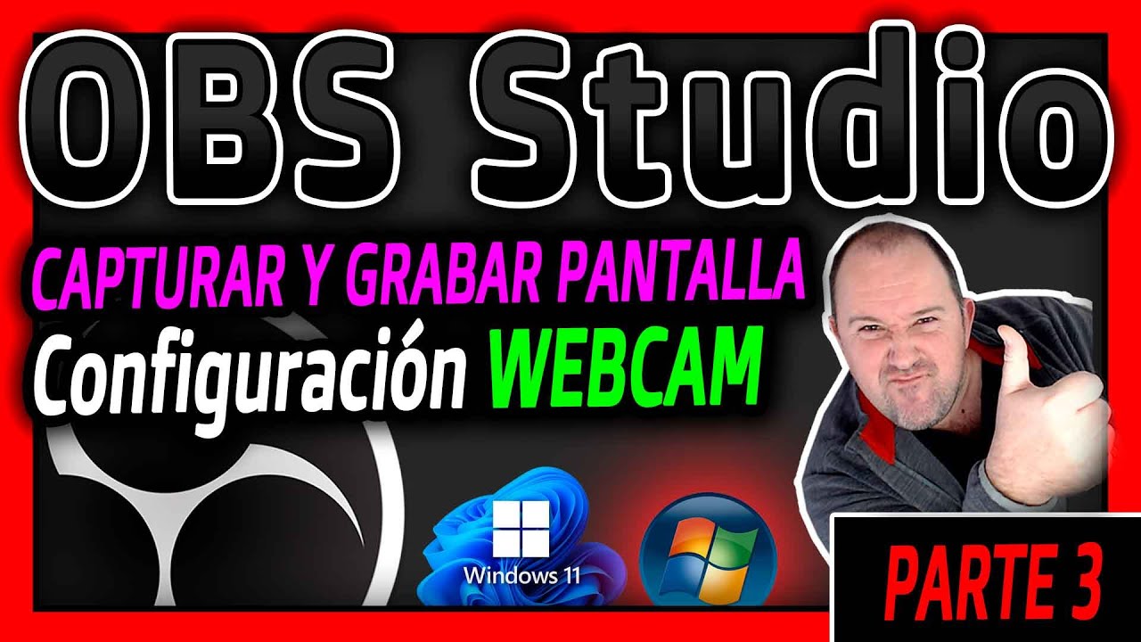 Curso OBS Studio 3 ⭐ Como GRABAR PANTALLA y WEBCAM para hacer ...