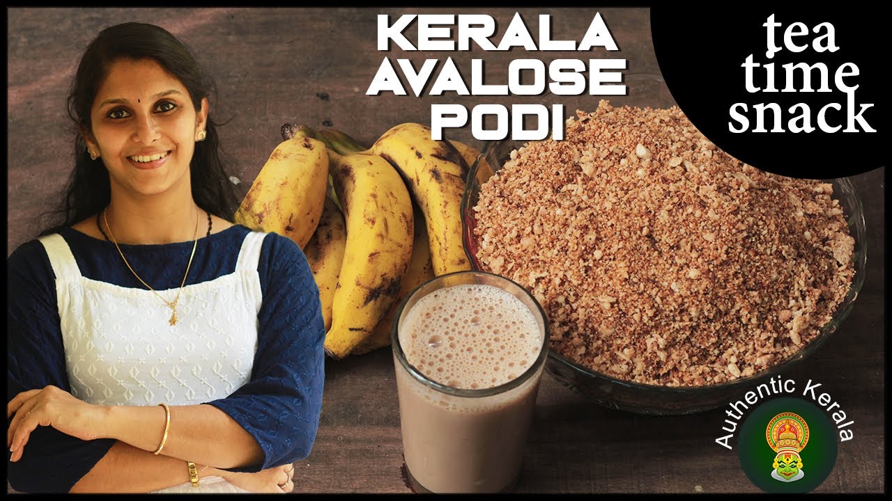Kerala Avalose Podi | South Indian Evening Tea Time Sacks Recipe in ...