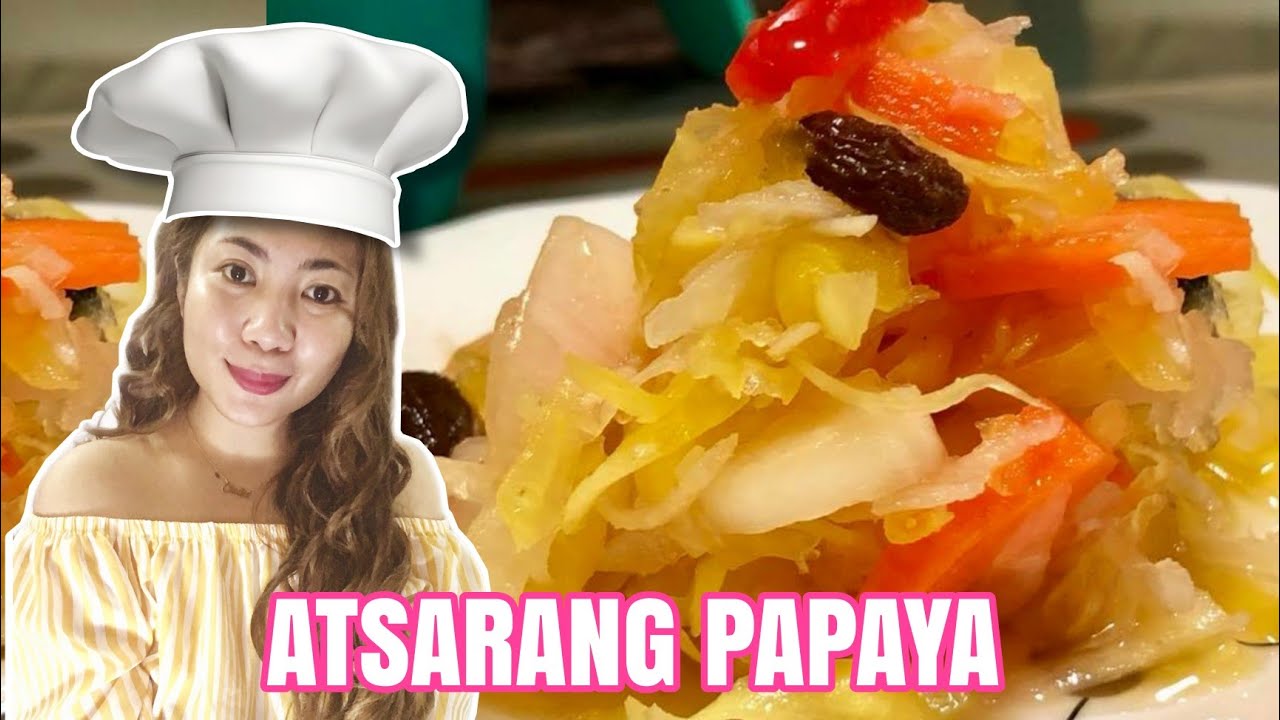 How To Make Atsarang Papaya | Atsara Recipe | Pickled Green Papaya ...