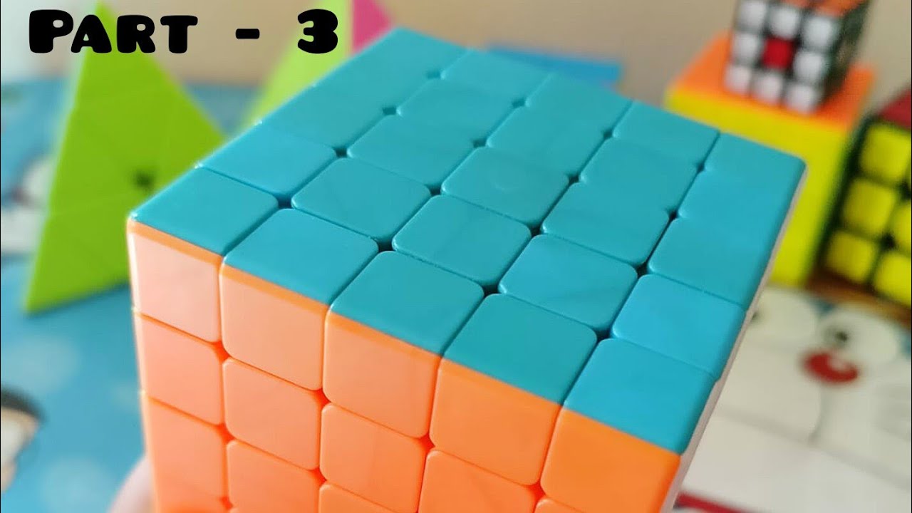 How To Solve 5 By 5 Rubik s Cube L Part 3 L By Saifa The Cuber YouTube