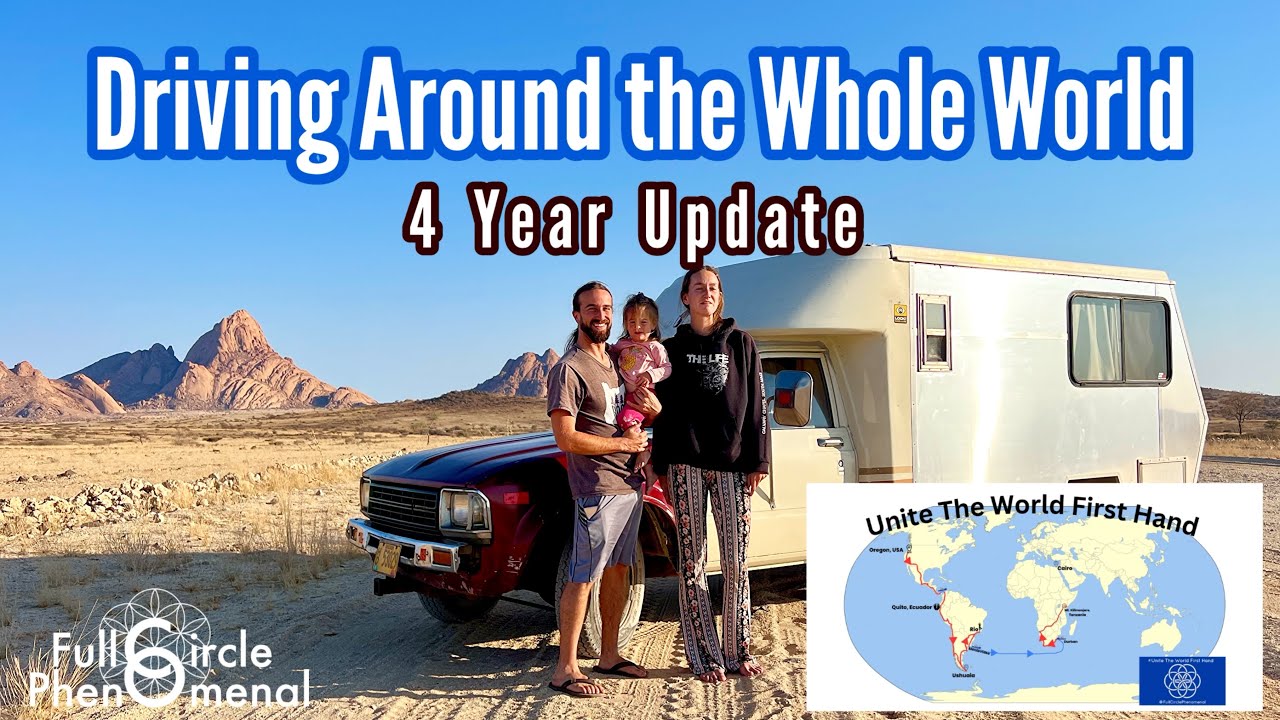 Drive around the whole world 4 Year Update - Unite The World First Hand ...