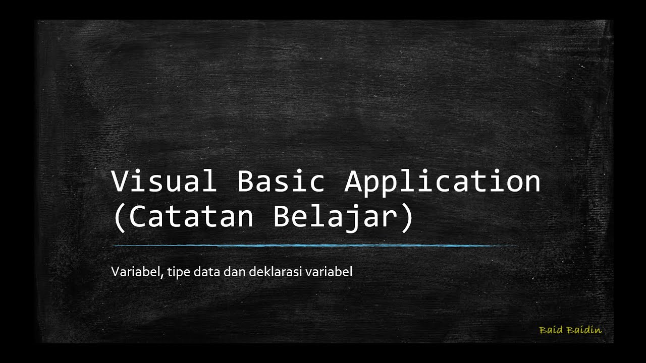 VBA02 Variabel,Tipe Data dan Deklarasi Variabel - YouTube