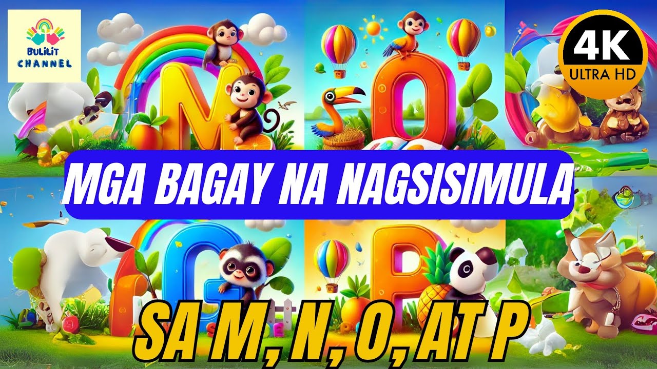 Tuklasin ang Mga Bagay na Nagsisimula sa Letrang M, N, O, at P ...