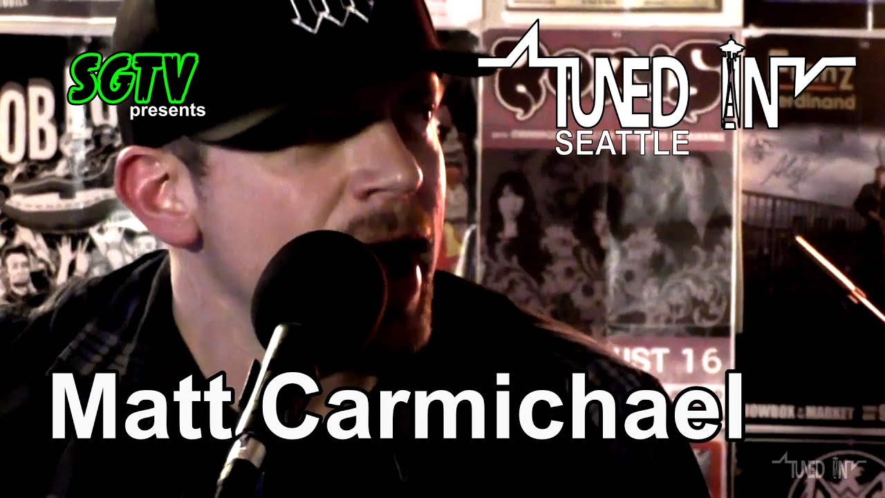TUNED IN SEATTLE | Matt Carmichael - YouTube