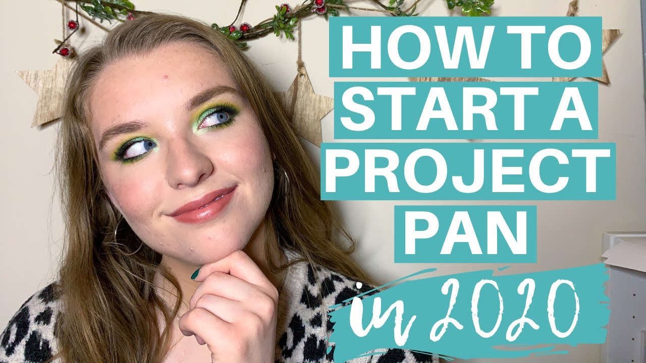 How to Start a Project Pan in 2020 🤔 - YouTube