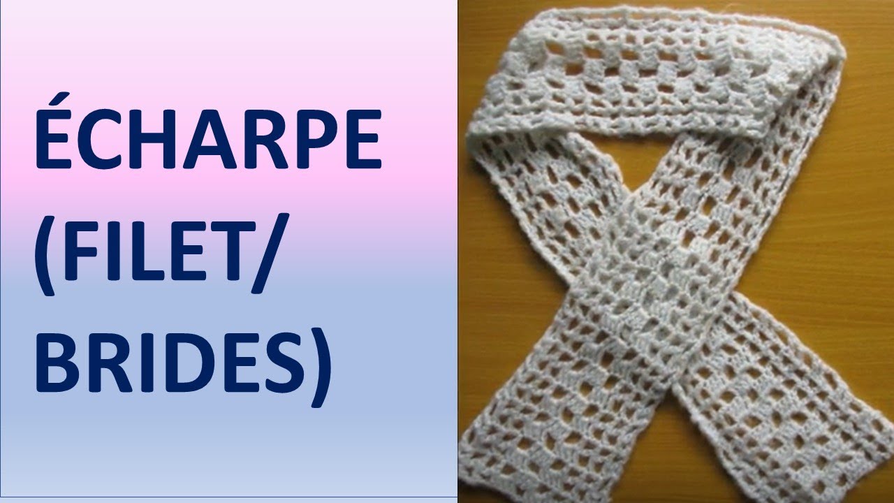 🎗 Écharpe simple en crochet (filet/brides) - YouTube