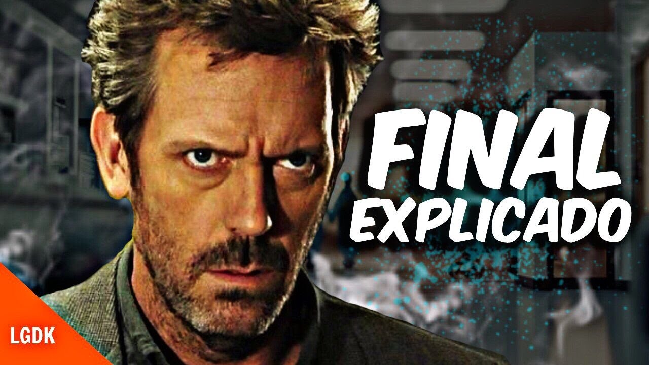 FINAL EXPLICADO DE DR HOUSE 🤯 DR HOUSE SERIE FINAL TEORIA QUE FUE LO QUE PASO - YouTube