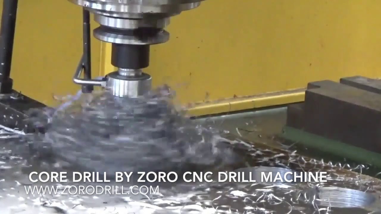 CORE DRILL BY ZORO CNC DRILL MACHINE - YouTube