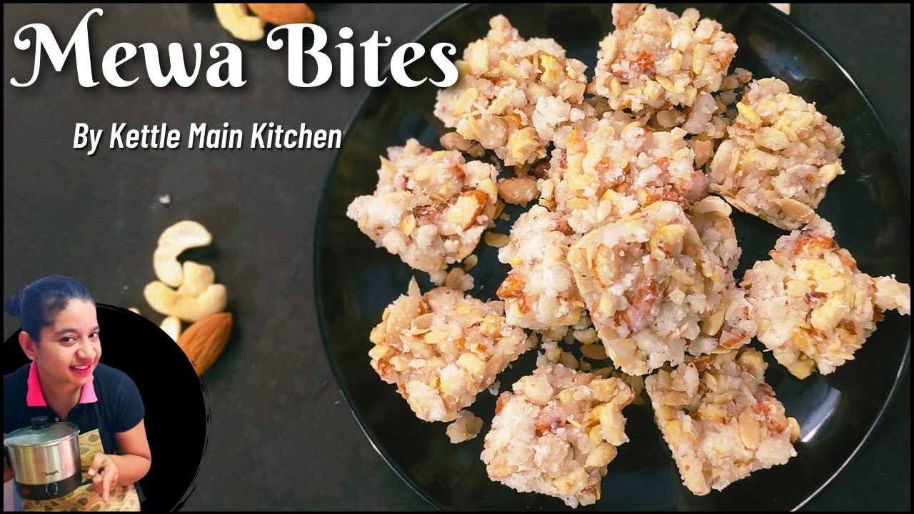Mewa Bites Recipe | Quick and Easy Sweet Recipe | How to Make Mewa ...