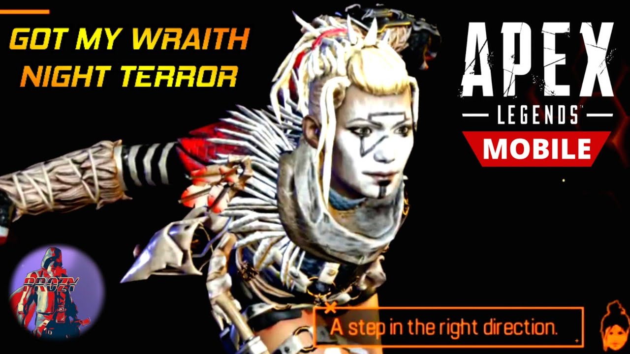 GOT MY WRAITH NIGHT TERROR in Apex legends mobile - YouTube