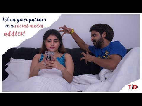 TID| When your partner is the Social media addict| Ankur Pathak, Twinkle Sharma