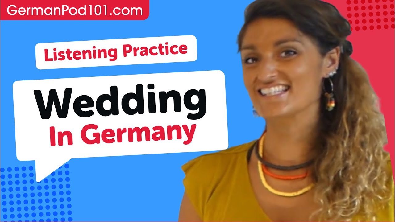 German Listening Practice - Wedding Ceremonies in Germany - YouTube