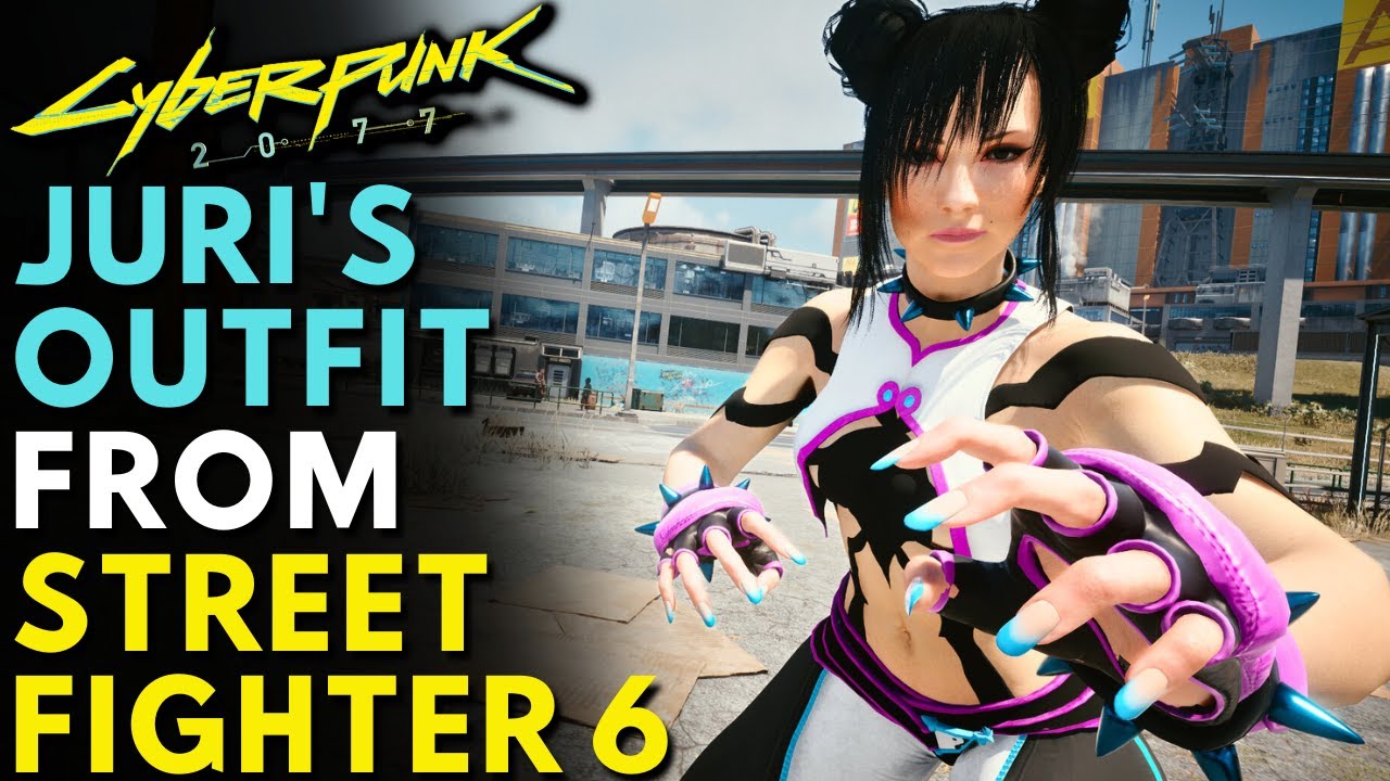 Cyberpunk 2077 - Juri's Outfit! | Street Fighter 6 - YouTube