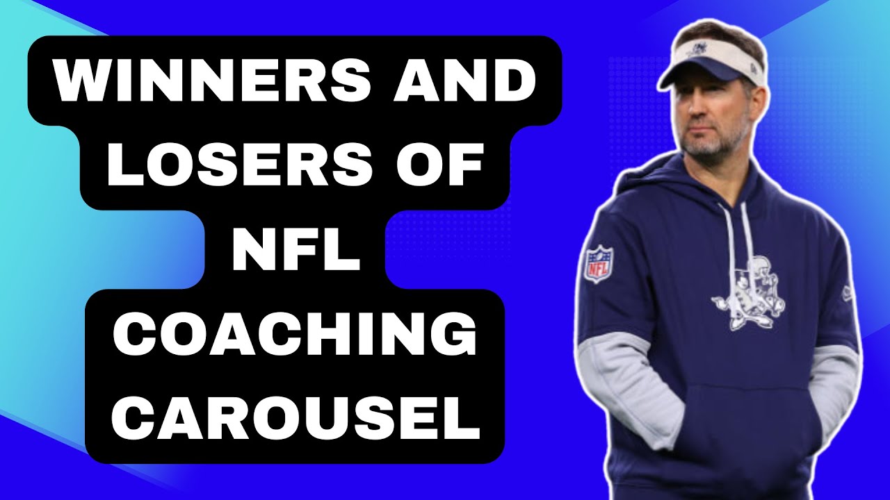 WINNERS and LOSERS of the NFL Coaching Carousel! - YouTube