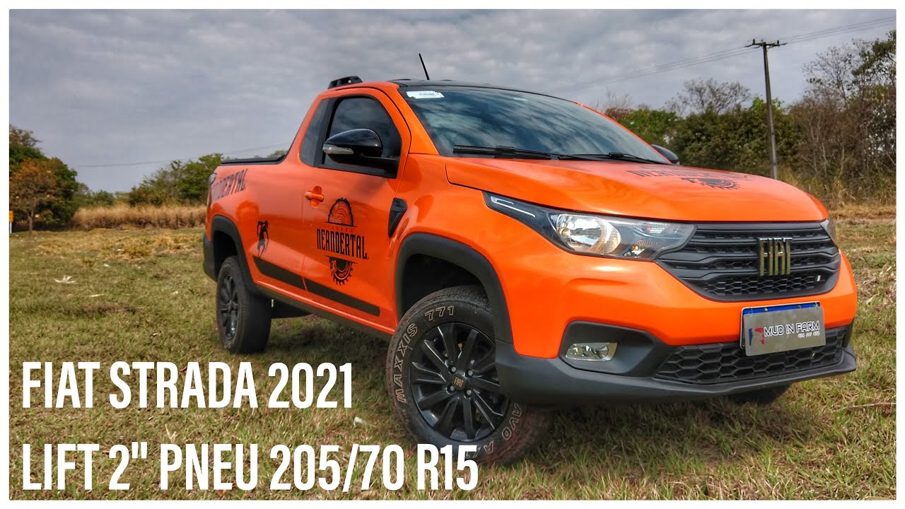 STRADA 2021 COM LIFT 2" E PNEU 205/70 R15 - YouTube