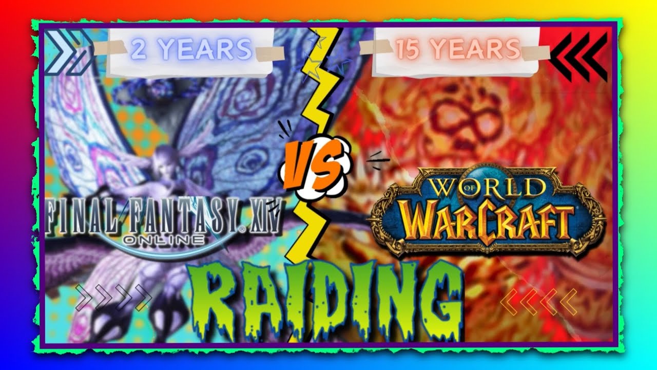 15 years WoW vs 2 Years Final Fantasy XIV | RAIDING (CC) - YouTube