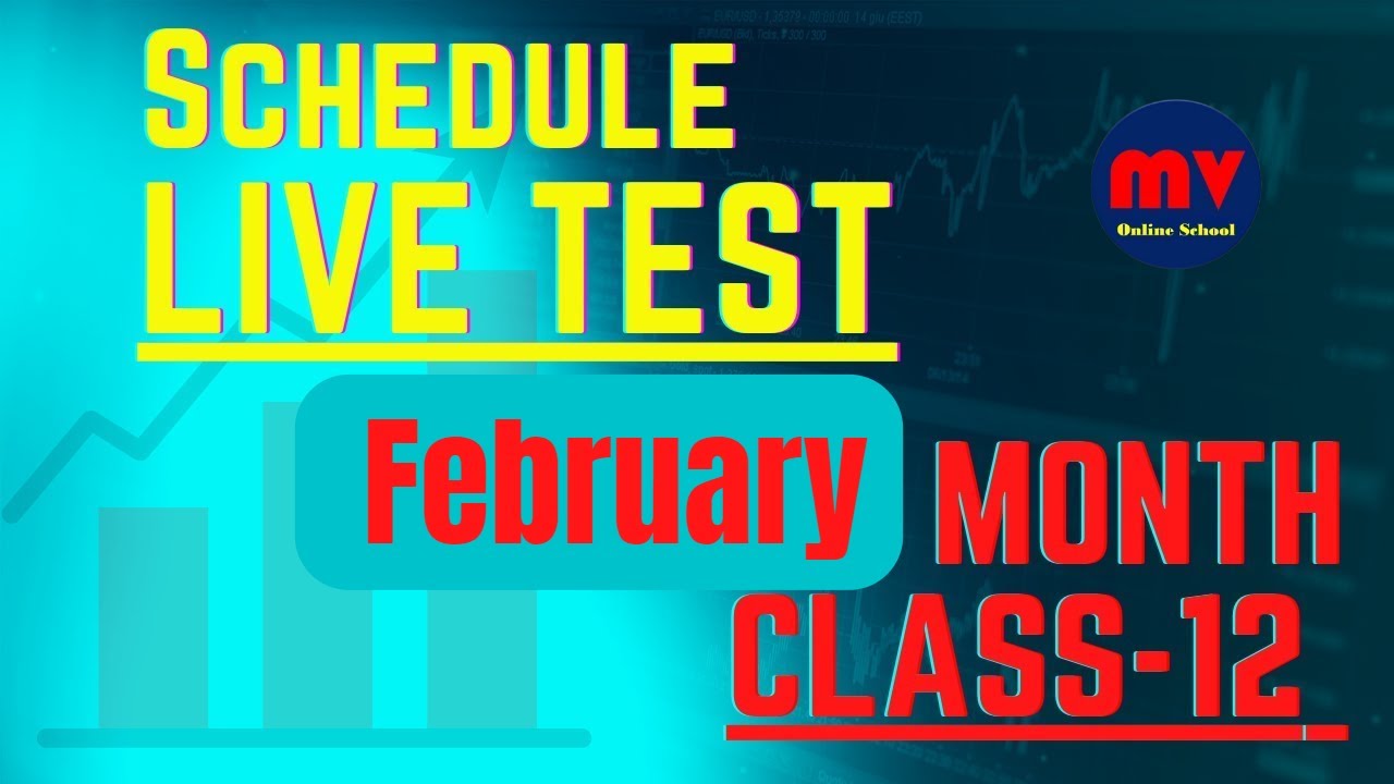 DHAMAKA || February Month LIVE TEST Schedule || Class-12 - YouTube