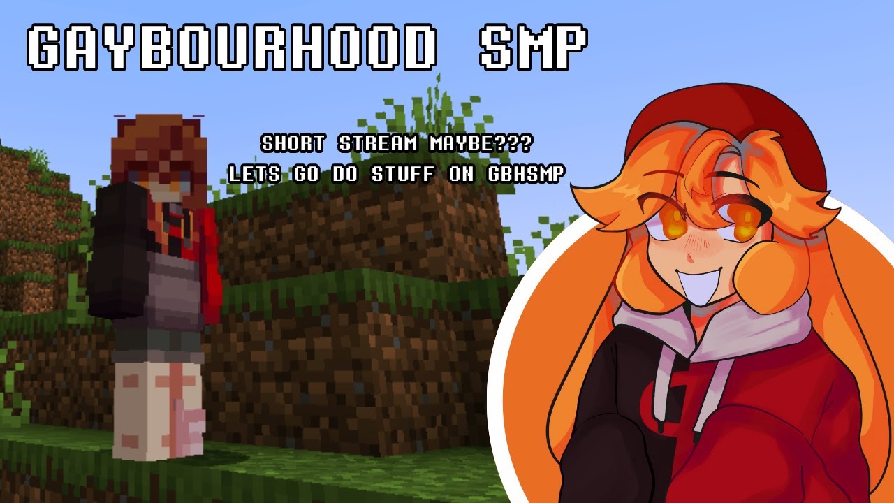 SHORT STREAM MAYBE??? lets do stuff on gbhsmp | gaybourhood SMP - YouTube