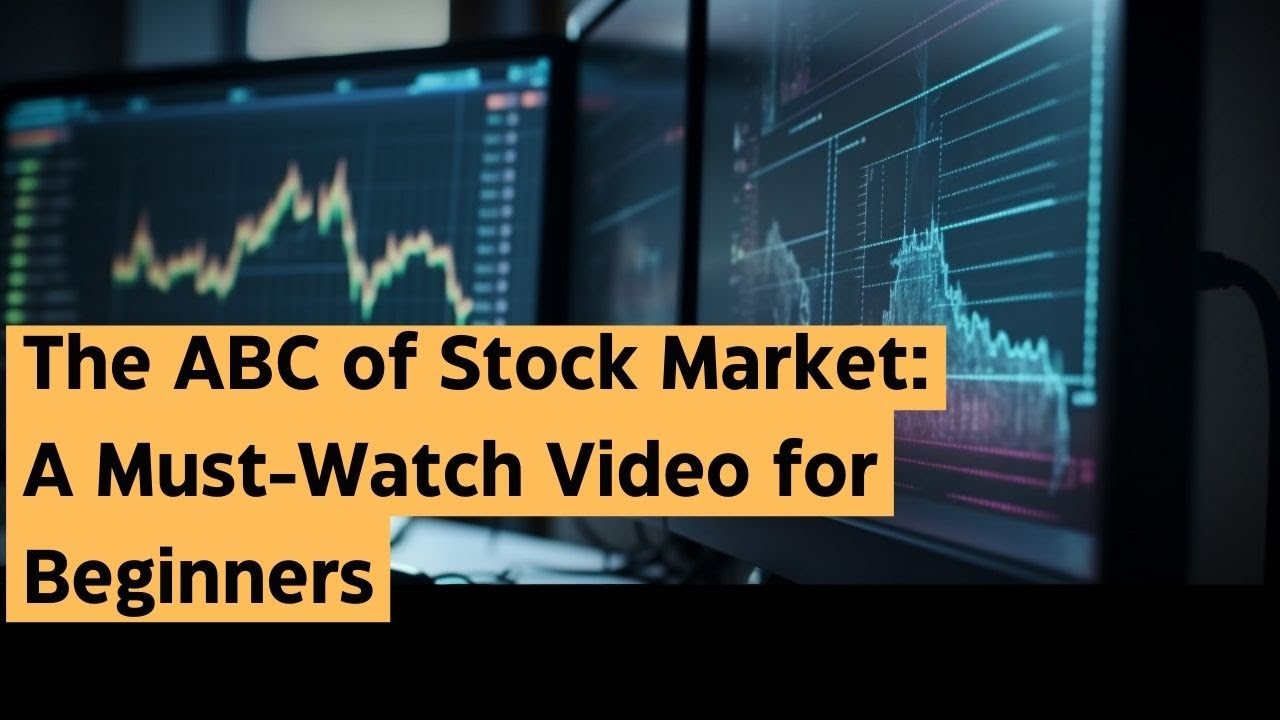 The ABC of Stock Market: A Must-Watch Video for Beginners | Part1 | # ...