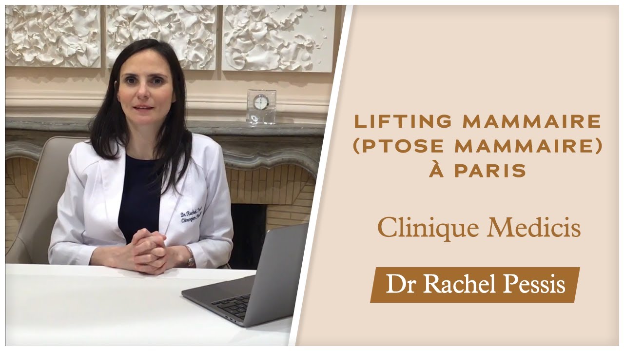 Lifting des seins (ptose mammaire) à Paris - Dr Rachel Pessis - YouTube