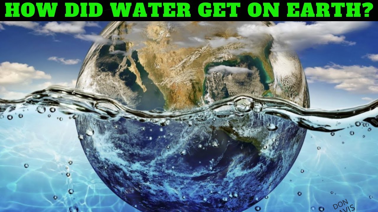 The Watery Origins: How Did Water Arrive on Earth? - YouTube