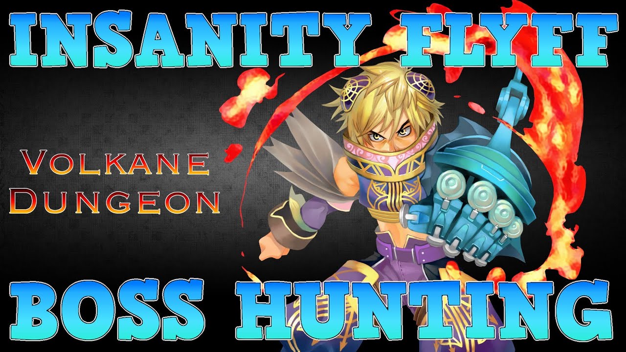 Boss Hunting Guide ~ Volkane Dungeon [Red Meteonkyer] - Insanity Flyff ...