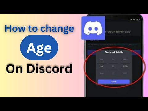 How to Change Your Age on Discord Mobile ,How to Change Your Age on ...