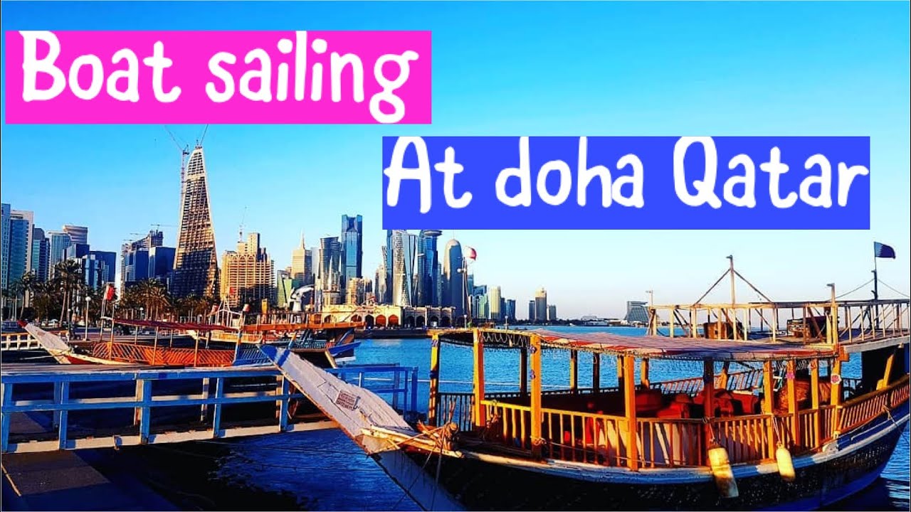 Boat sailing at doha Qatar || sailing experience - YouTube