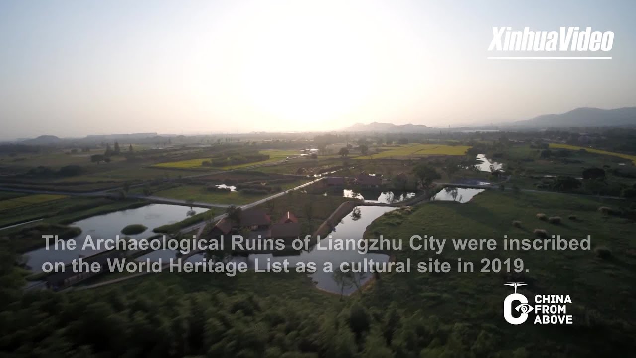 World Heritage Sites in China: Archaeological Ruins of Liangzhu City ...