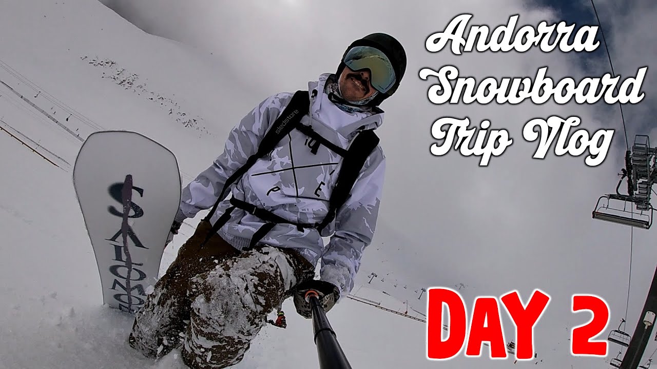 Day 2 Of Snowboarding In Andorra! [VLOG] - YouTube