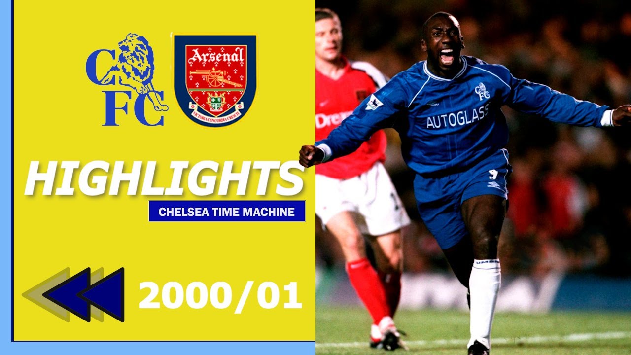 Chelsea 2-2 Arsenal Highlights / 2000-01 Season - YouTube