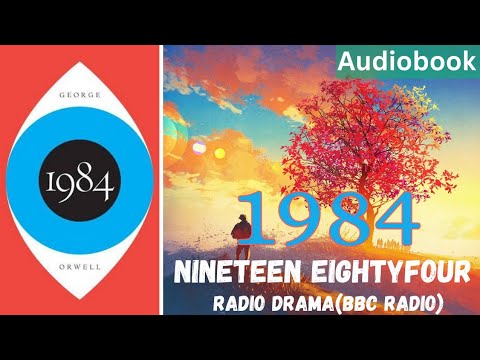 George Orwell - Nineteen Eightyfour | BBC Radio Drama - YouTube