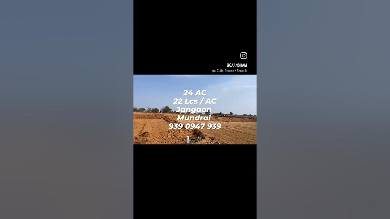 GAANSHAM PROPERTIES 24 Acs - 22 Lcs - jangaun - YouTube