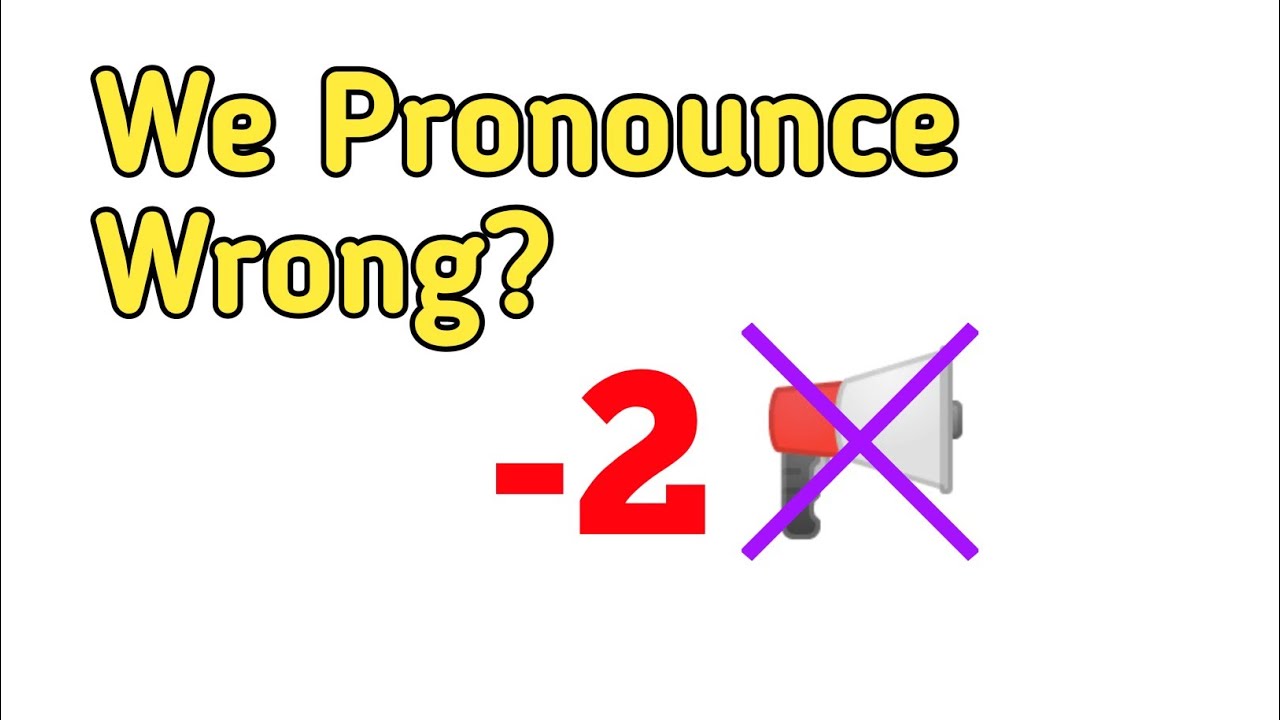 How to pronouce -2 ? | Math pronouciation mistakes | Fun maths - YouTube