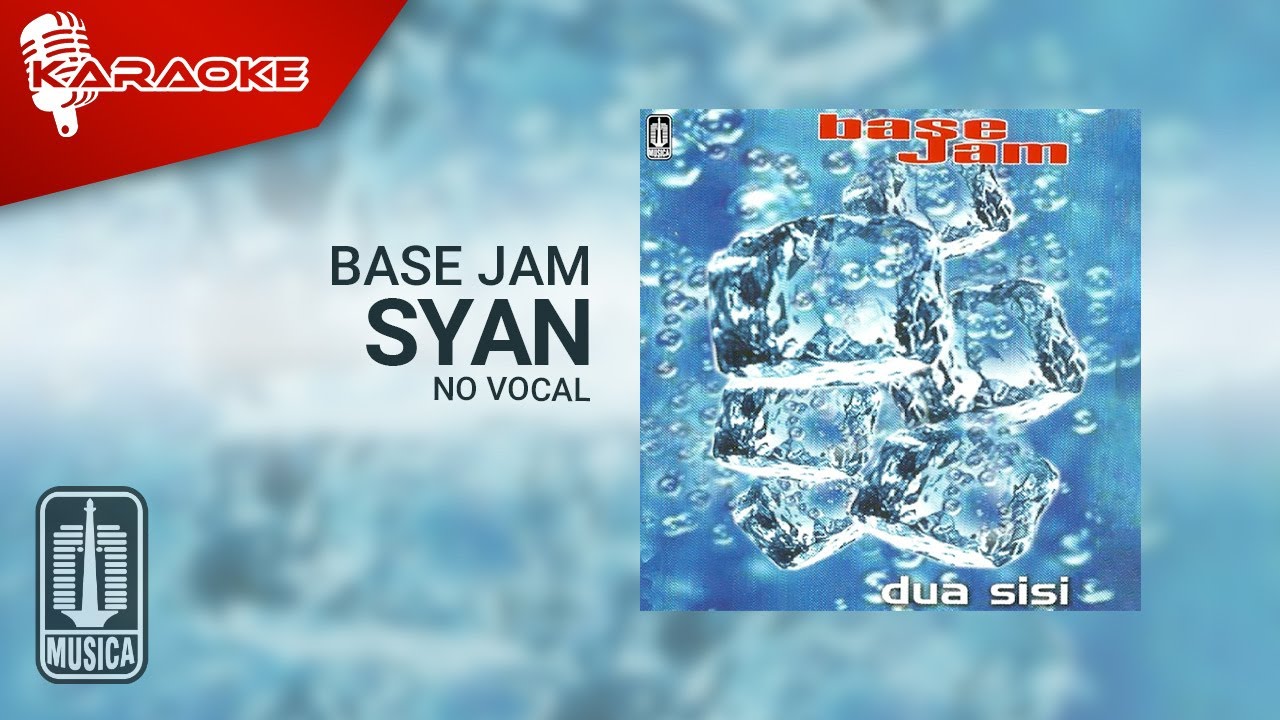 Base Jam - Syan (Official Karaoke Video) | No Vocal - YouTube