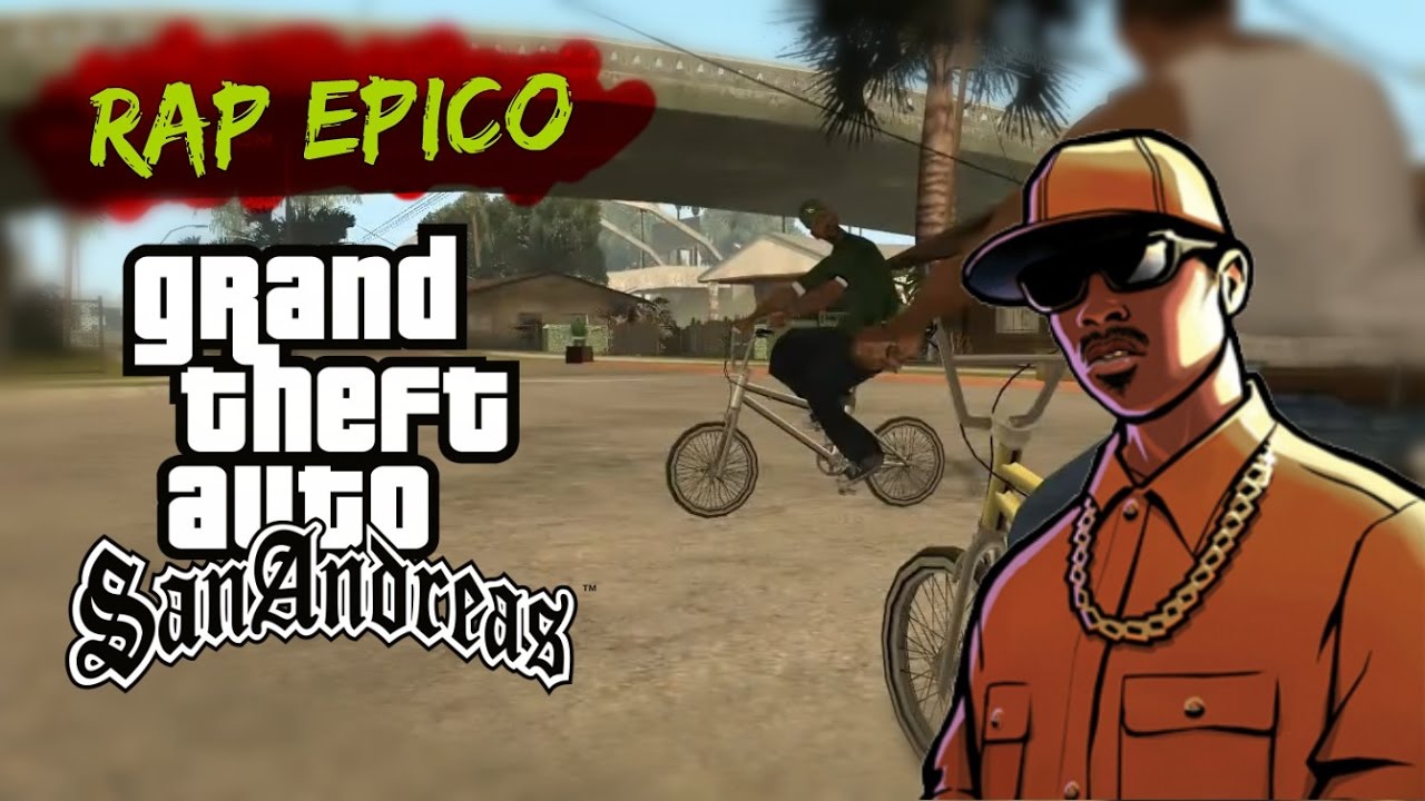 Rap epico GTA San Andreas - YouTube