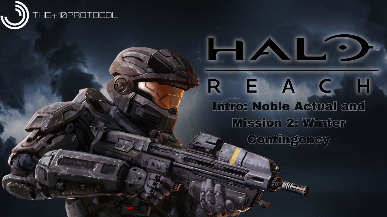 Halo: Reach (Intro: Noble Actual & Mission 2: Winter Contingency) - YouTube