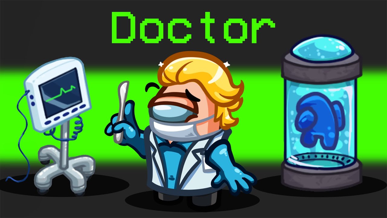 FUNNY Doctor Mod Among Us Compilation (Funny Moments) - YouTube