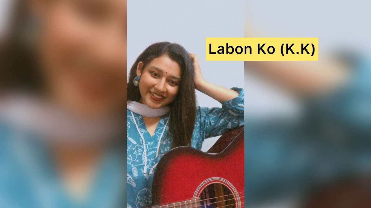 Labon Ko Female cover // K.K // 🤍🌸 - YouTube